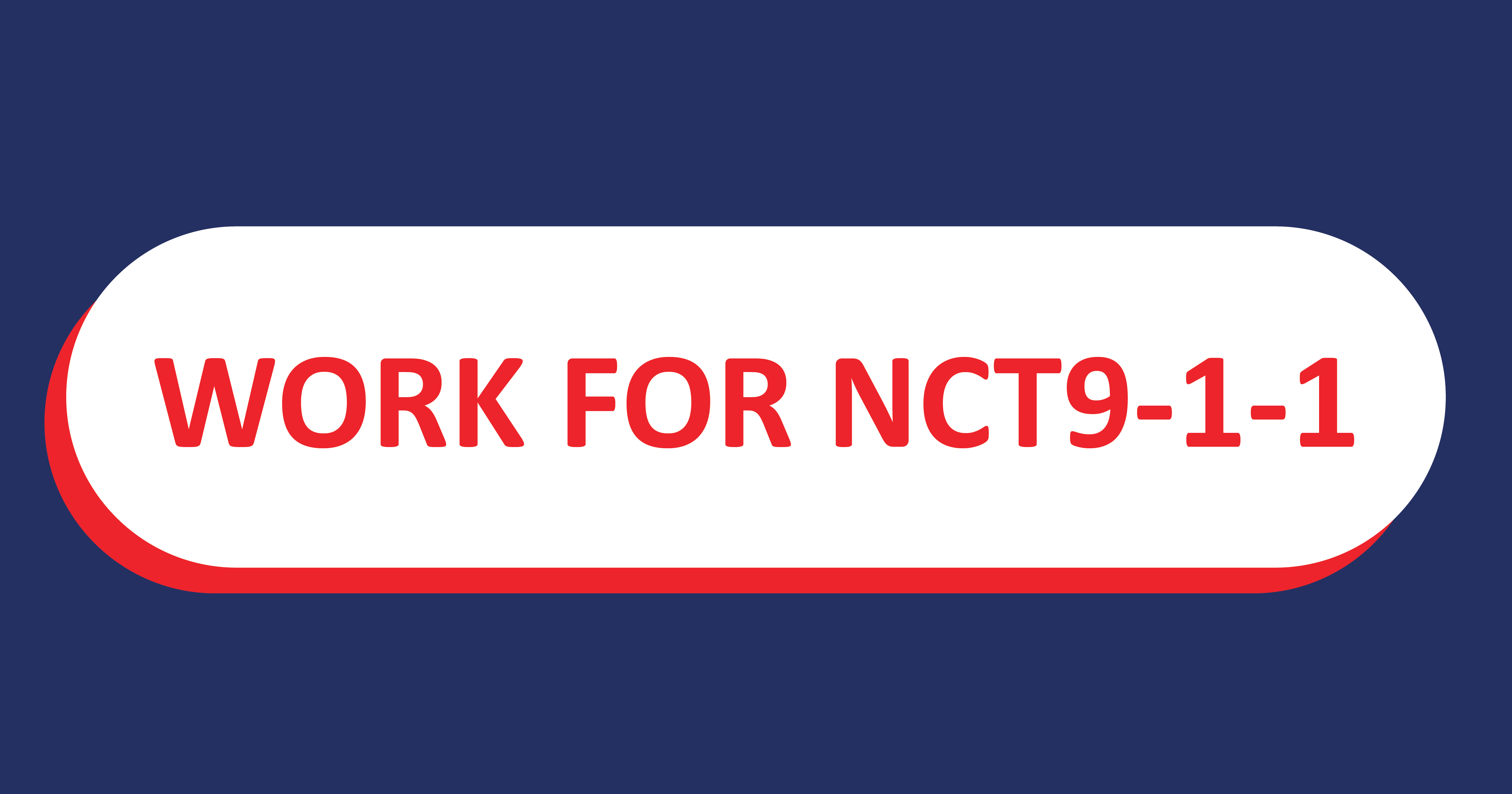 Work for NCT9-1-1 - NCT9-1-1